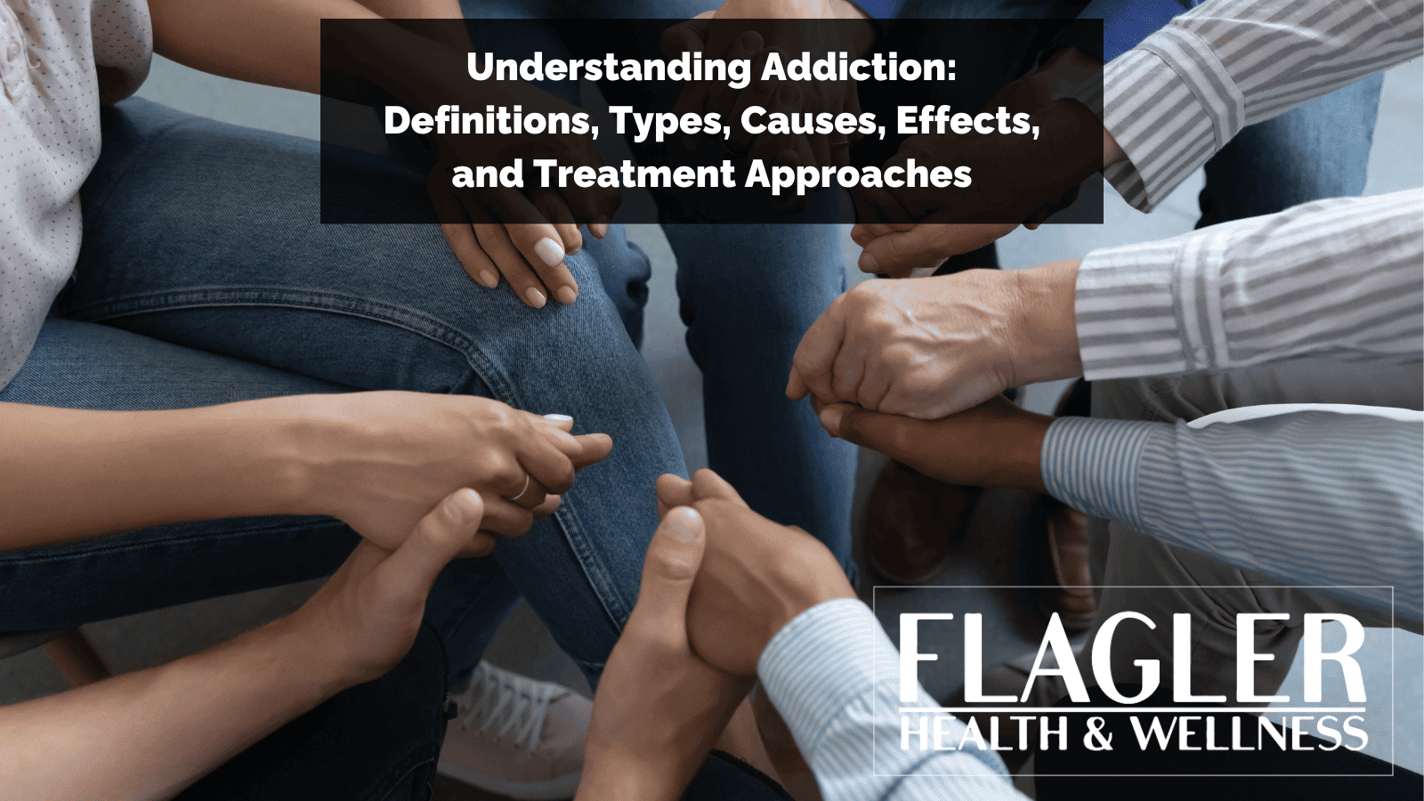 Understanding Addiction: Definitions, Types, Causes, Effects, and ...